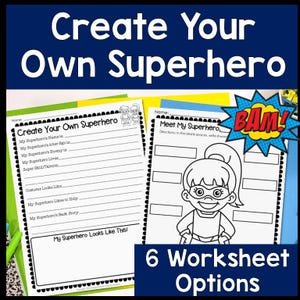 Superhero Writing Activity: Create Your Own Superhero - 6 Worksheets ...
