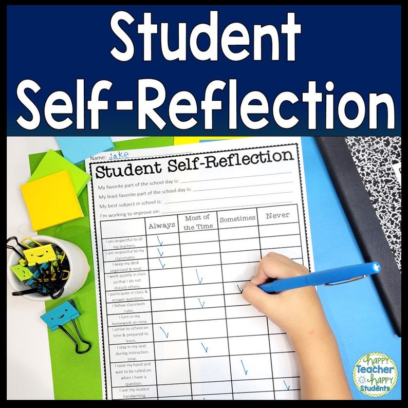 Student Self Reflection Assessment | Student Self Evaluation Form for ...
