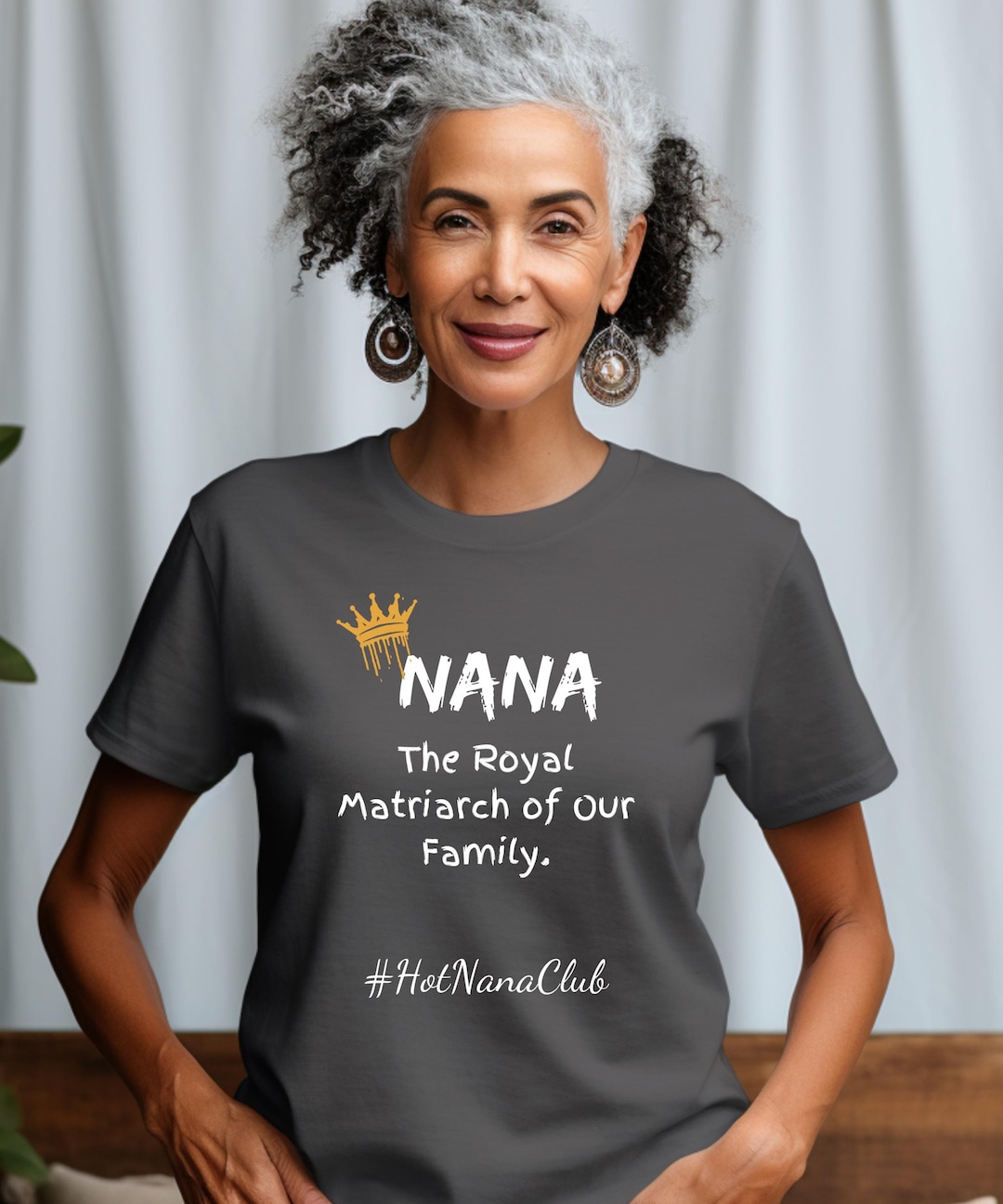 Nana the Royal Matriarch Tee, Grandma Celebration Shirt, Family Queen ...