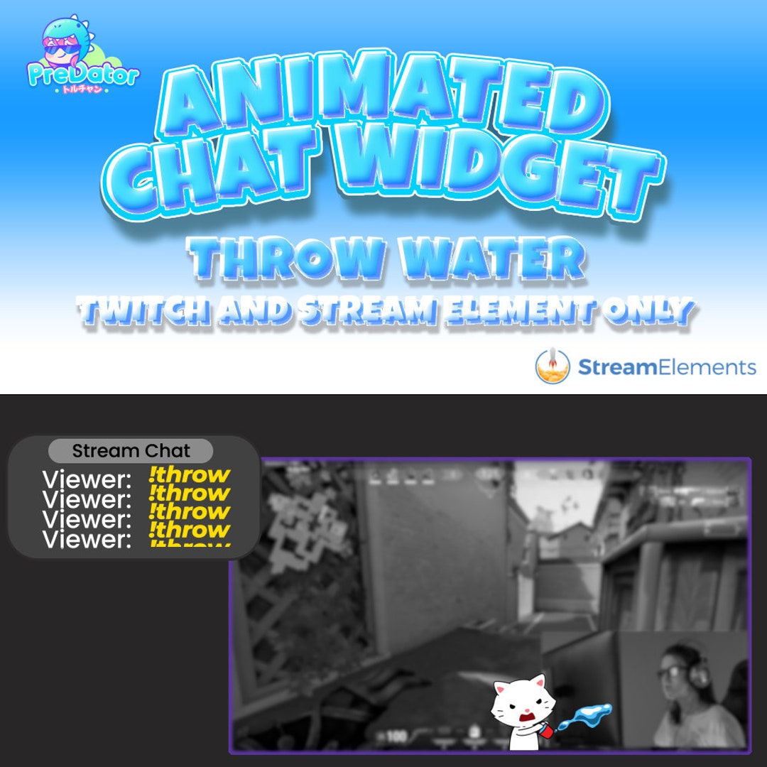 Animated Twitch Chat Widget: Throw Water Streamelements Overlay - Etsy