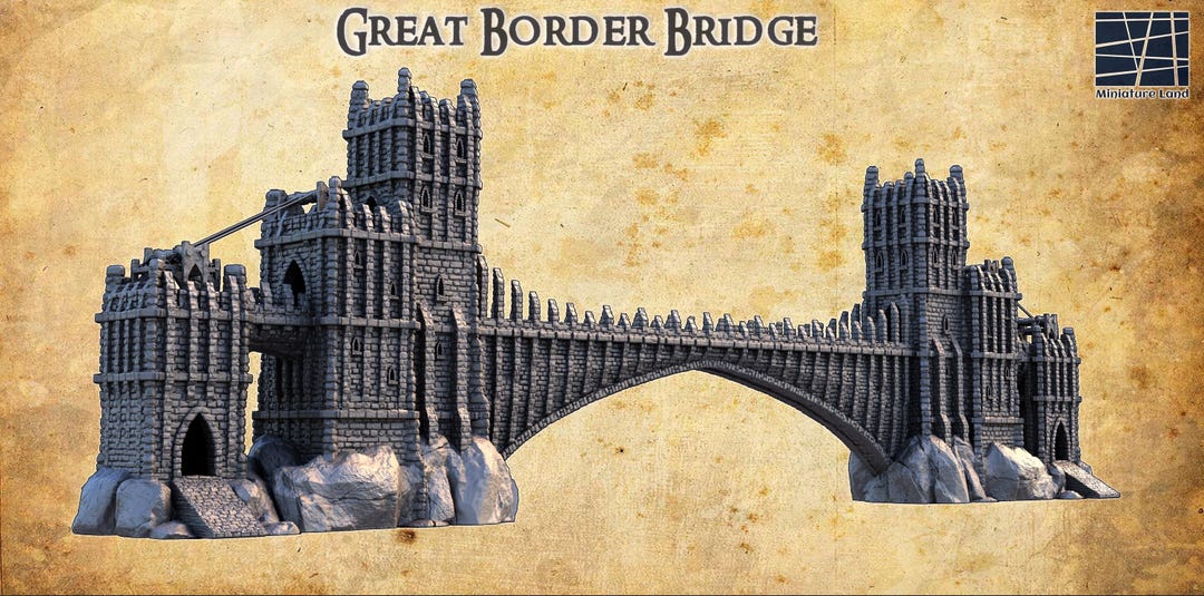 Grand Border Bridge | 28mm Scale Model Terrain | D&D TTRPG Playable 3D ...