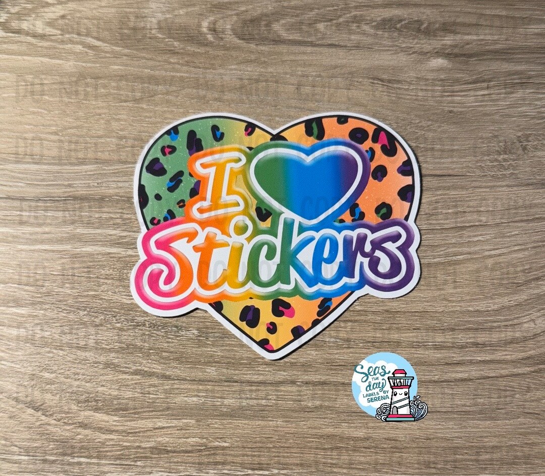 I Love Stickers, Sticker, Lisa Frank Inspired, Colorful, Rainbow, Best ...