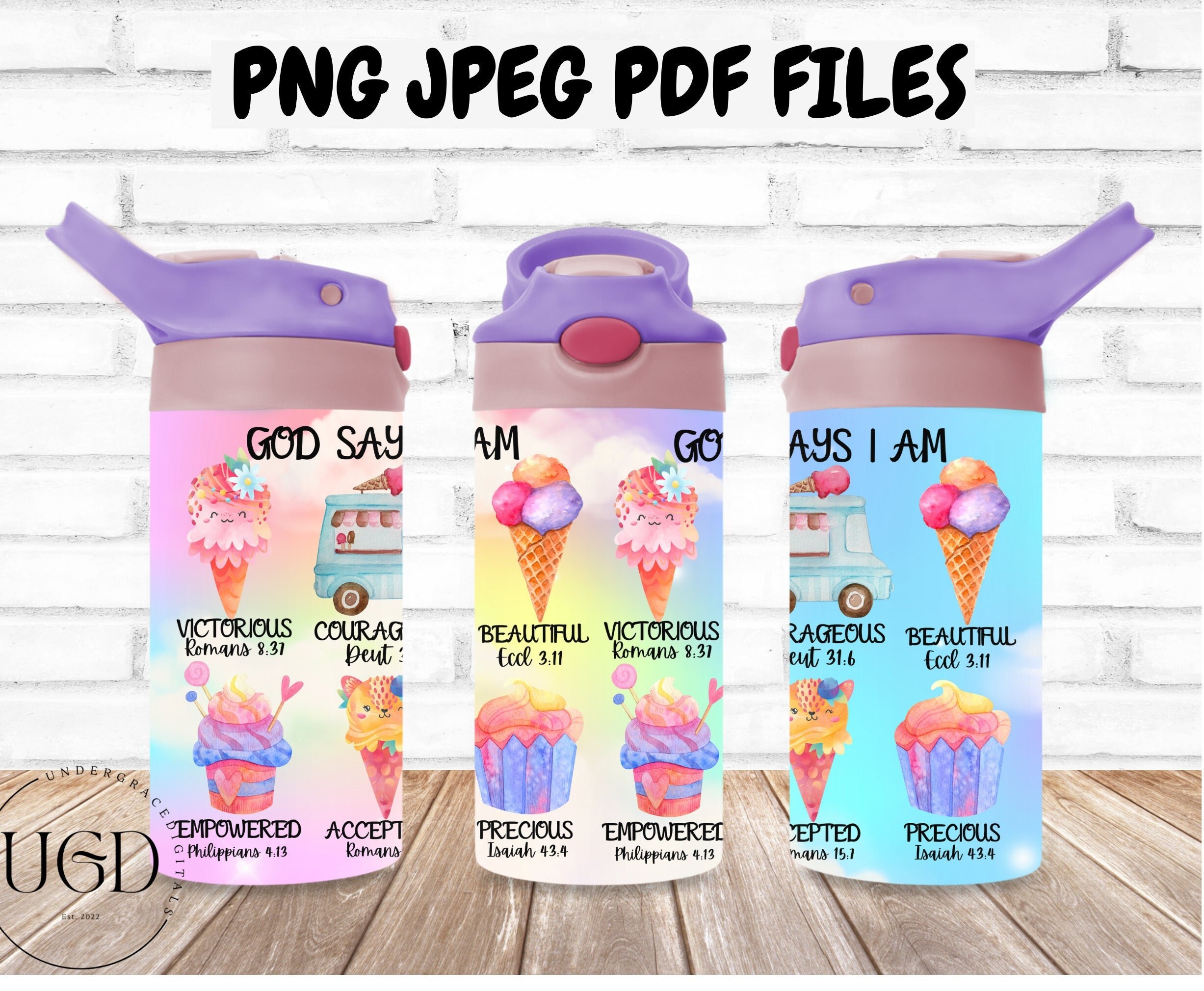 Sublimation Cup Wrap, God Says I Am Png, Scripture Png, Ice Cream Png ...