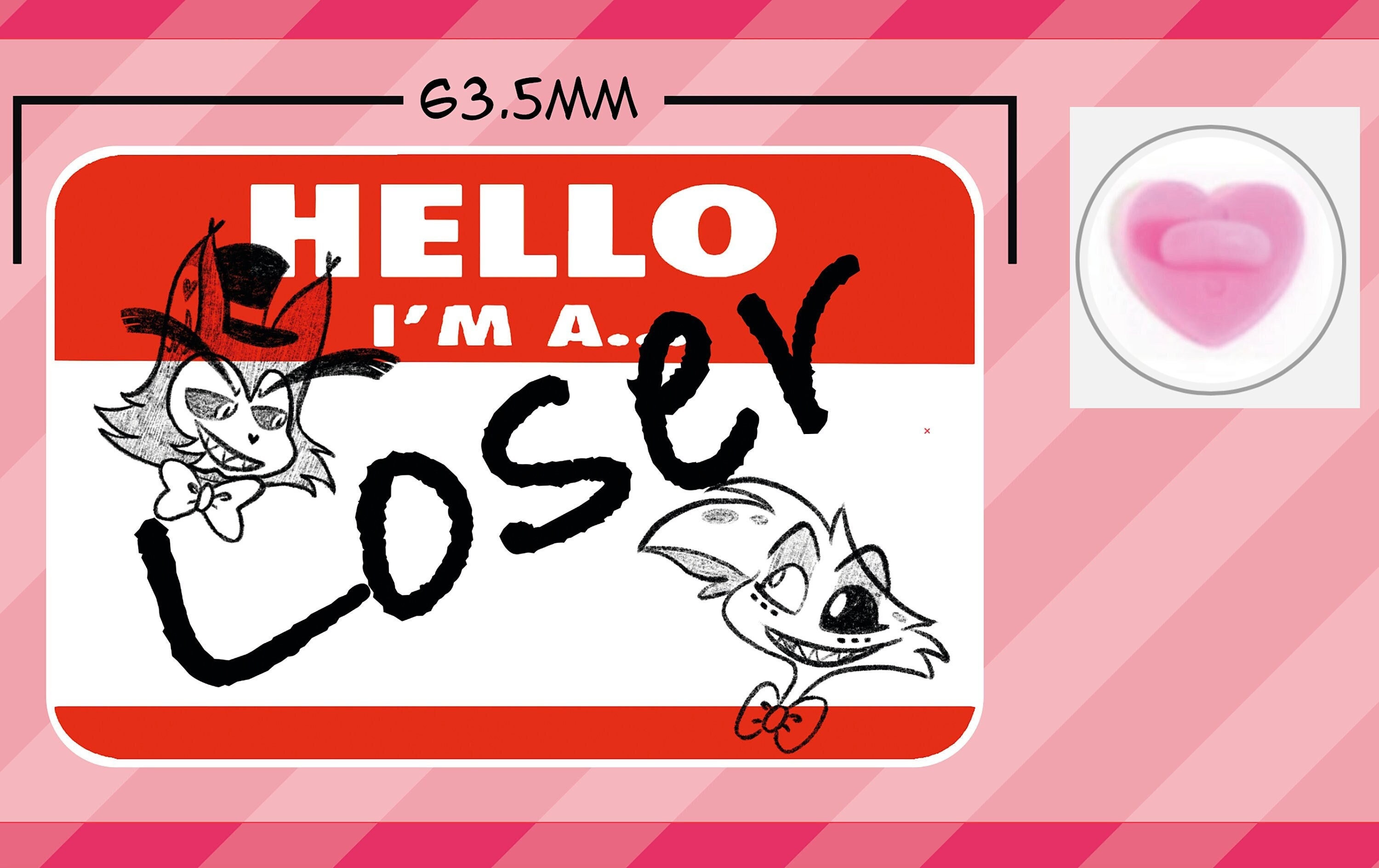 Acrylic Pin Badge Hello I'm a LOSER Huskerdust Pin - Etsy