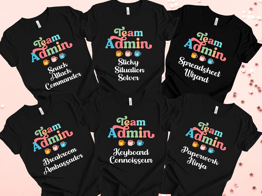 Cute Admin Shirts, Fun Administrator Shirt, Office Admin Shirt ...