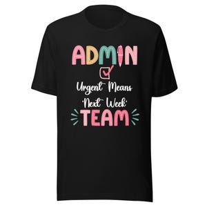 Admin Shirt for Group, Administration Team Shirts, Staff Appreciation ...