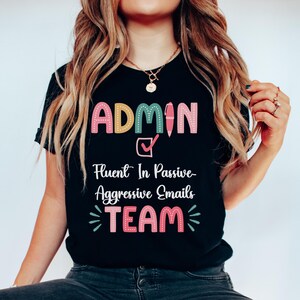 Admin Shirt for Group, Administration Team Shirts, Staff Appreciation ...