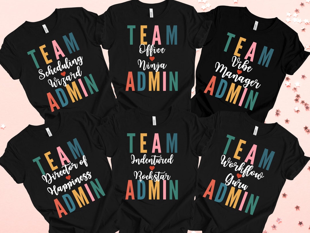 Admin Shirt for Group, Administration Team Shirts, Staff Appreciation ...