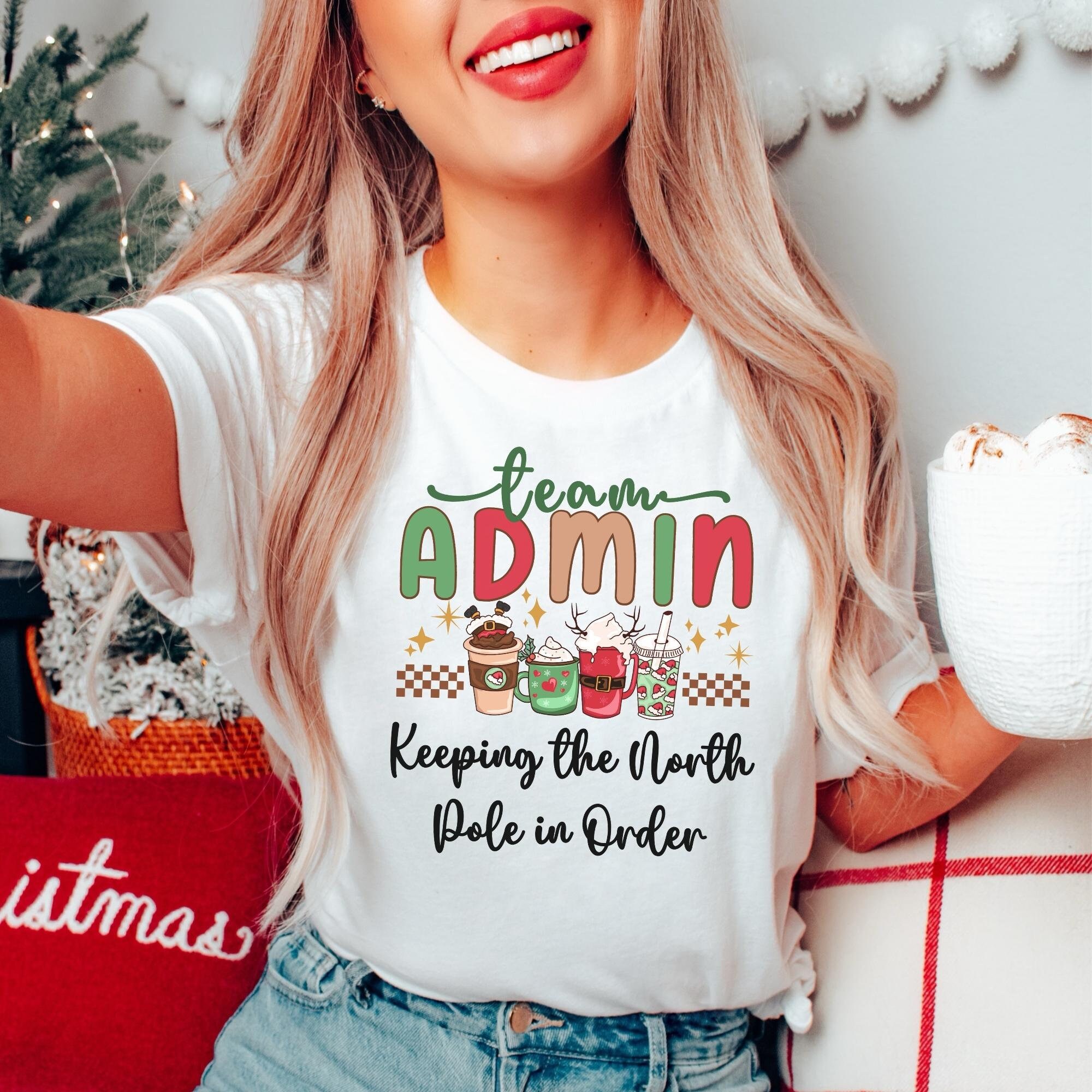 Funny Admin Shirt, Cute Admin Group Top, Matching Admin T-shirt ...