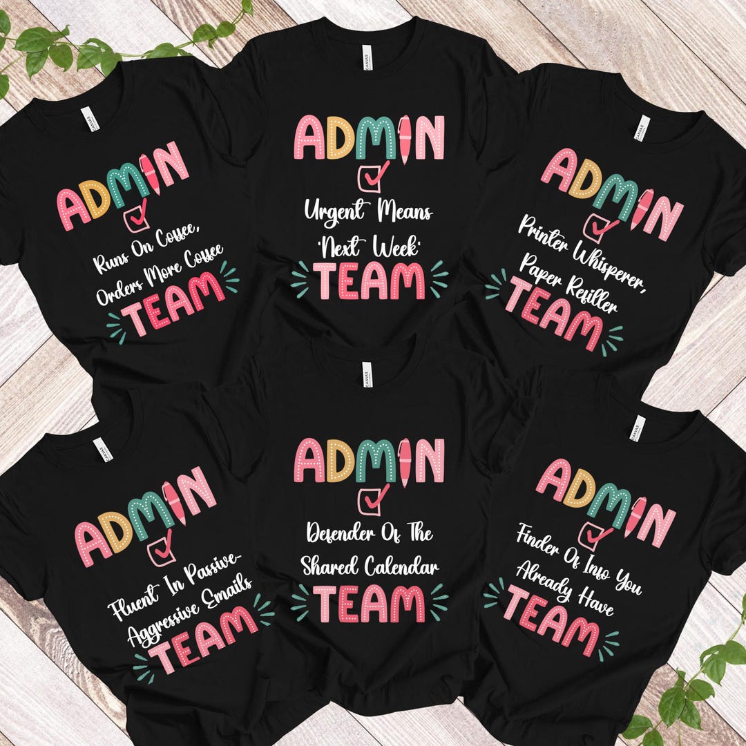 Admin Shirt for Group, Administration Team Shirts, Staff Appreciation ...