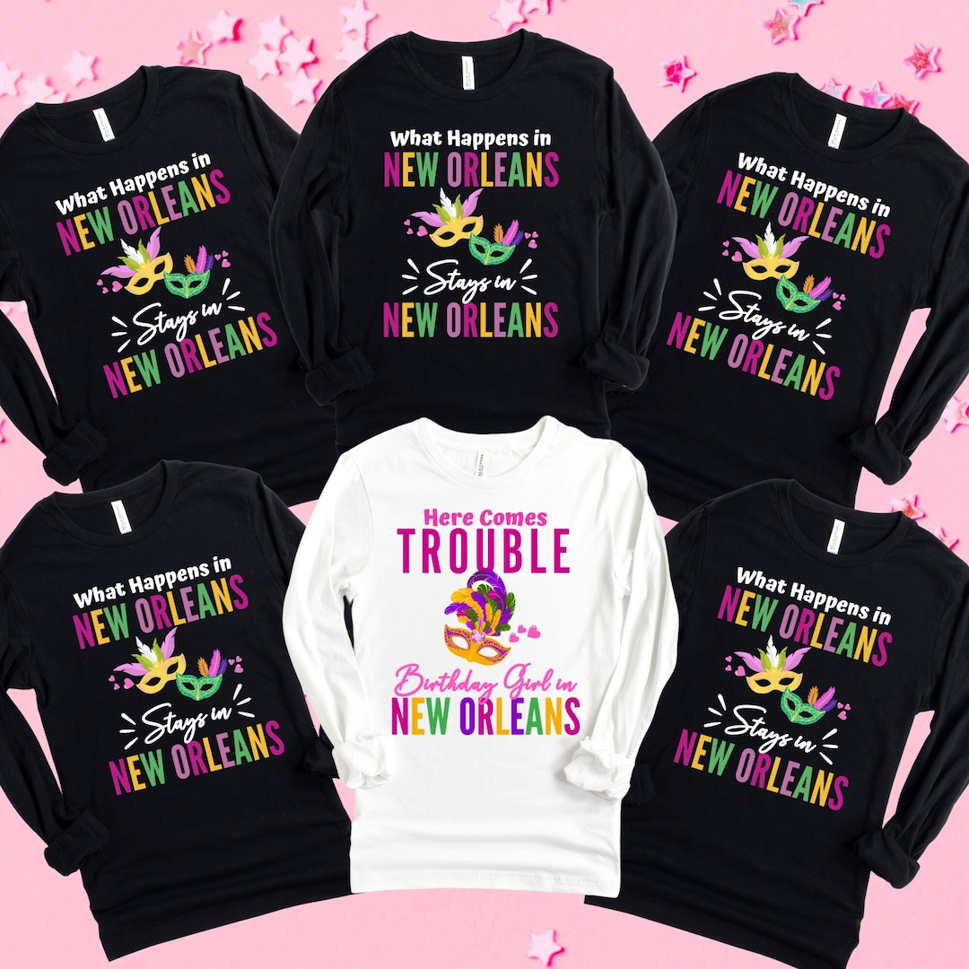 Funny New Orleans Birthday Shirt, Cute Nola Birthday Top, Gift for Nola ...