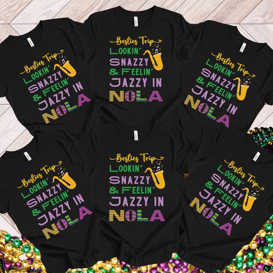 Cute New Orleans Jazz Shirt, Funny Nola T-shirt, Cute Nola Trip Top ...