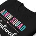Admin Team Shirt, Funny Black Matching Admin Assistant Squad Shirt ...