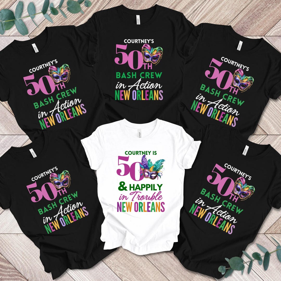 New Orleans 50th Birthday Shirt, Nola 50th Group Tee Shirts, New ...