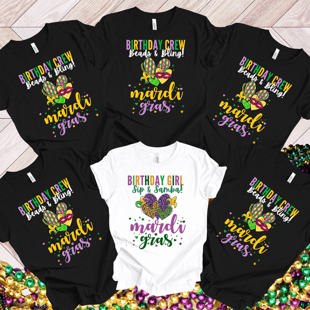 Funny Mardi Gras Birthday Shirt, Cute Nola Birthday Shirt, Gift for ...