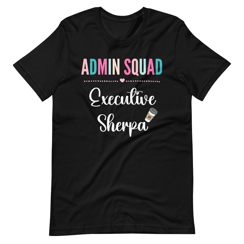 Admin Team Shirt, Funny Black Matching Admin Assistant Squad Shirt ...