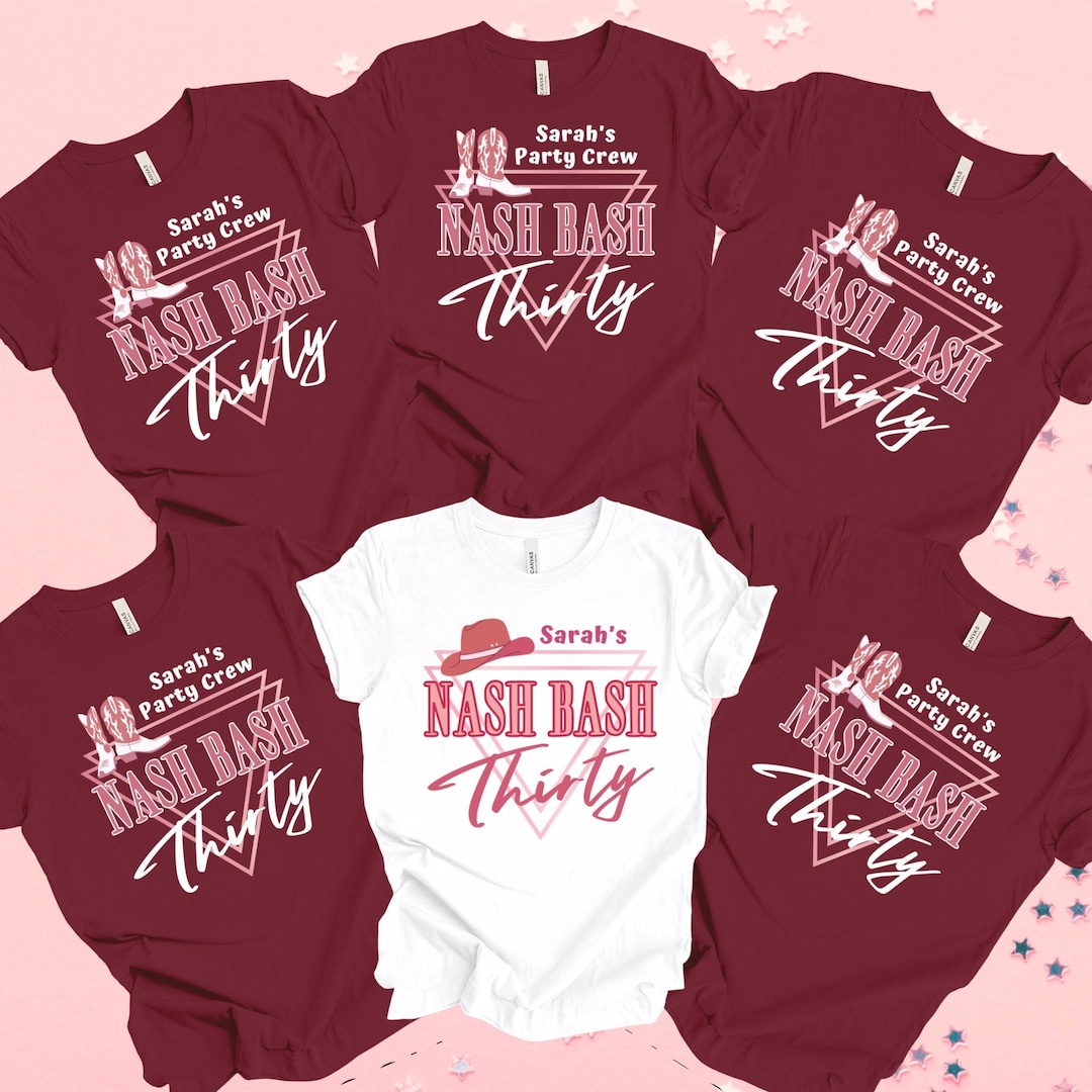 Nashville 30th Birthday Shirt, Nash Bash 30 Tee Shirt, Thirtieth Party ...