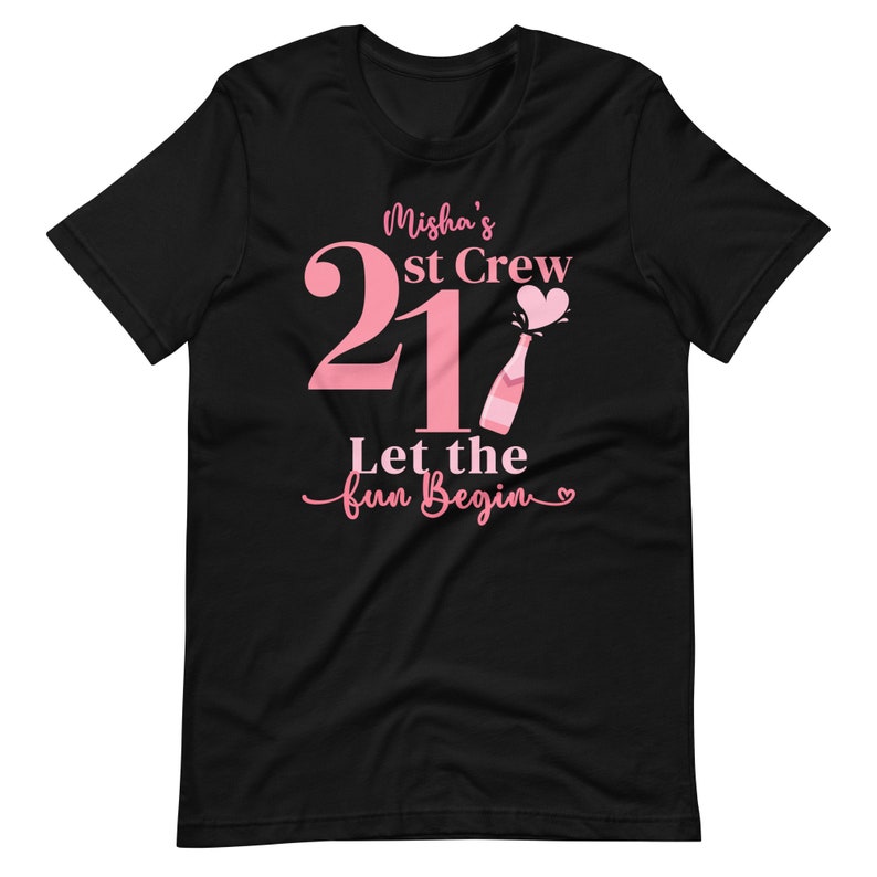 21st Birthday Shirt, Custom Birthday Shirt, 21st Birthday Crew Shirt ...
