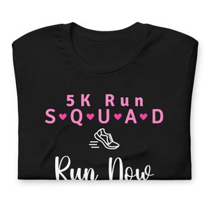 Funny 5k Run T-shirt, Cool 5k Running Top, Matching 5k Run Top, Gift 5k ...