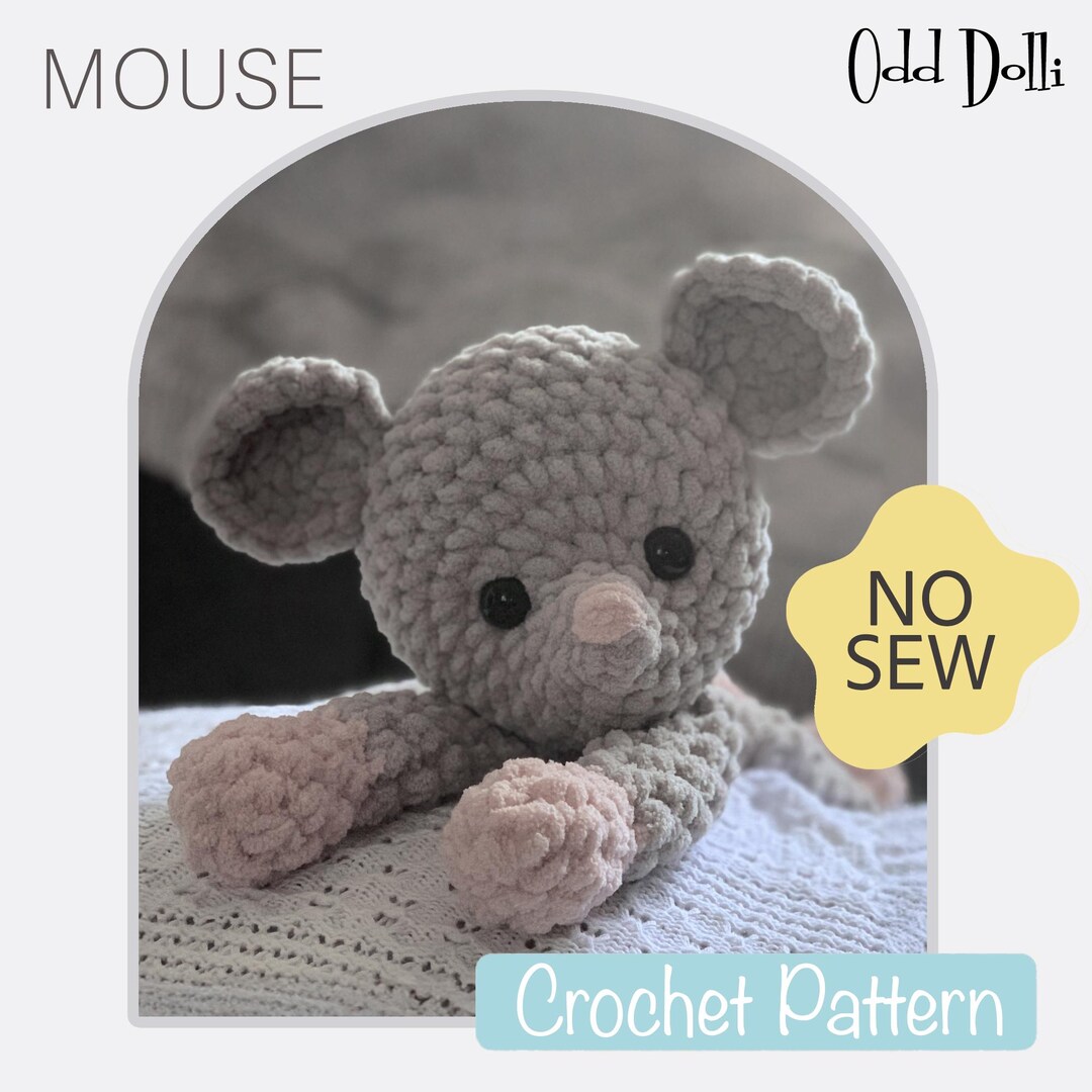 No Sew English PDF Crochet Pattern Bulky and Quick Plush Mouse Snuggle ...