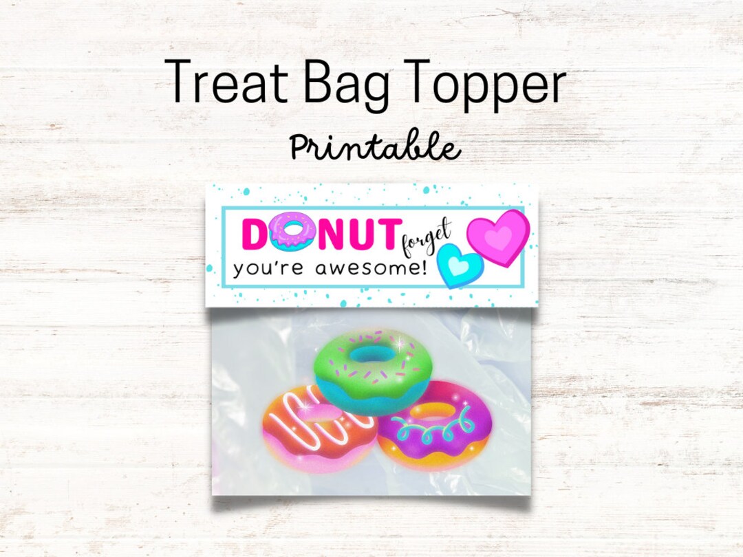 Valentine Treat Bag Topper, Donut Bag Topper, Valentine Party Favor ...
