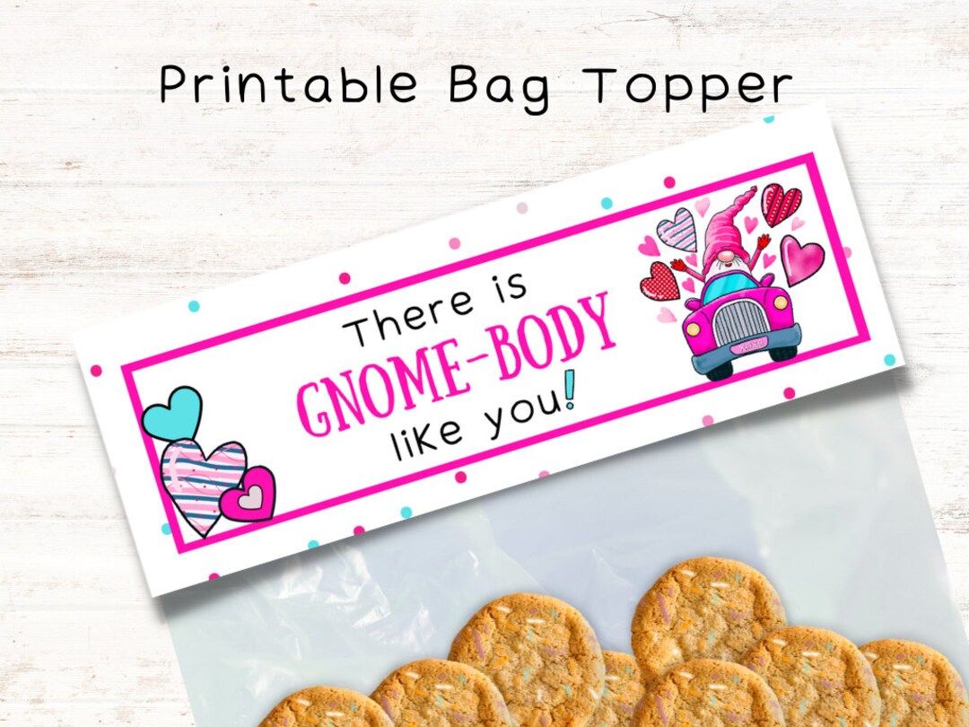 Printable Valentines Treat Bag Topper, Gnome Gift Tag, Gnome Bag Topper ...