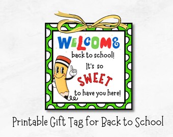 Printable Back to School Gift Tag, Treat Bag Tag, Sweet Treat Gift Tag ...