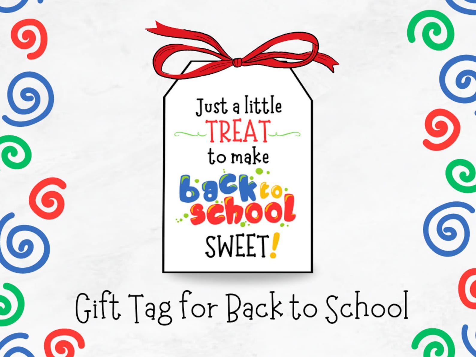 Printable Back to School Gift Tag, Treat Bag Tag, Sweet Treat Gift Tag ...