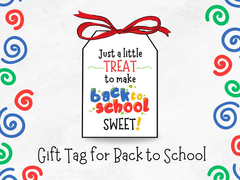 Printable Back to School Gift Tag, Treat Bag Tag, Sweet Treat Gift Tag ...