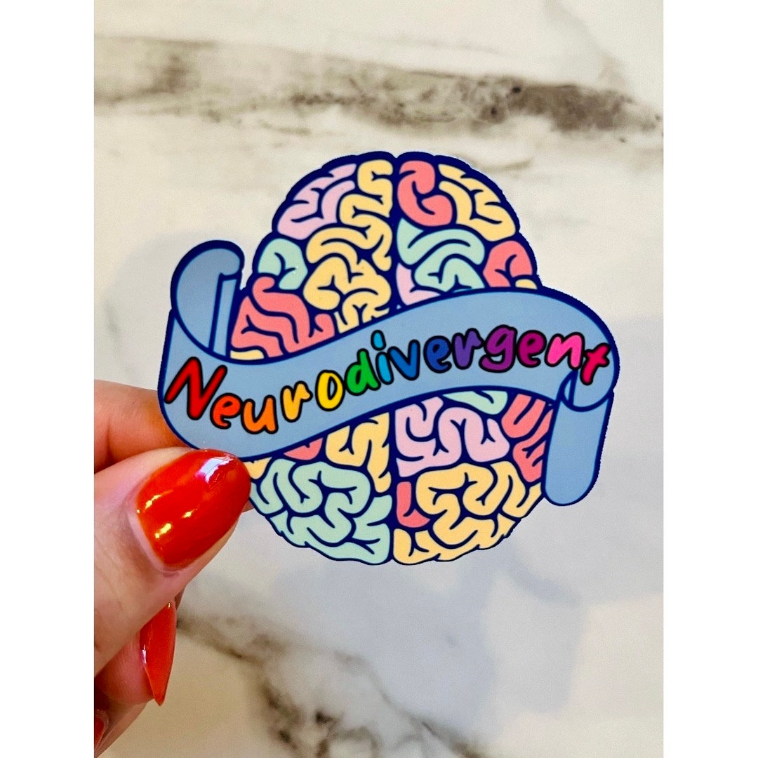 Neurodivergent, Mental Health Awareness, Sticker, ADHD, ADD, ASD - Etsy