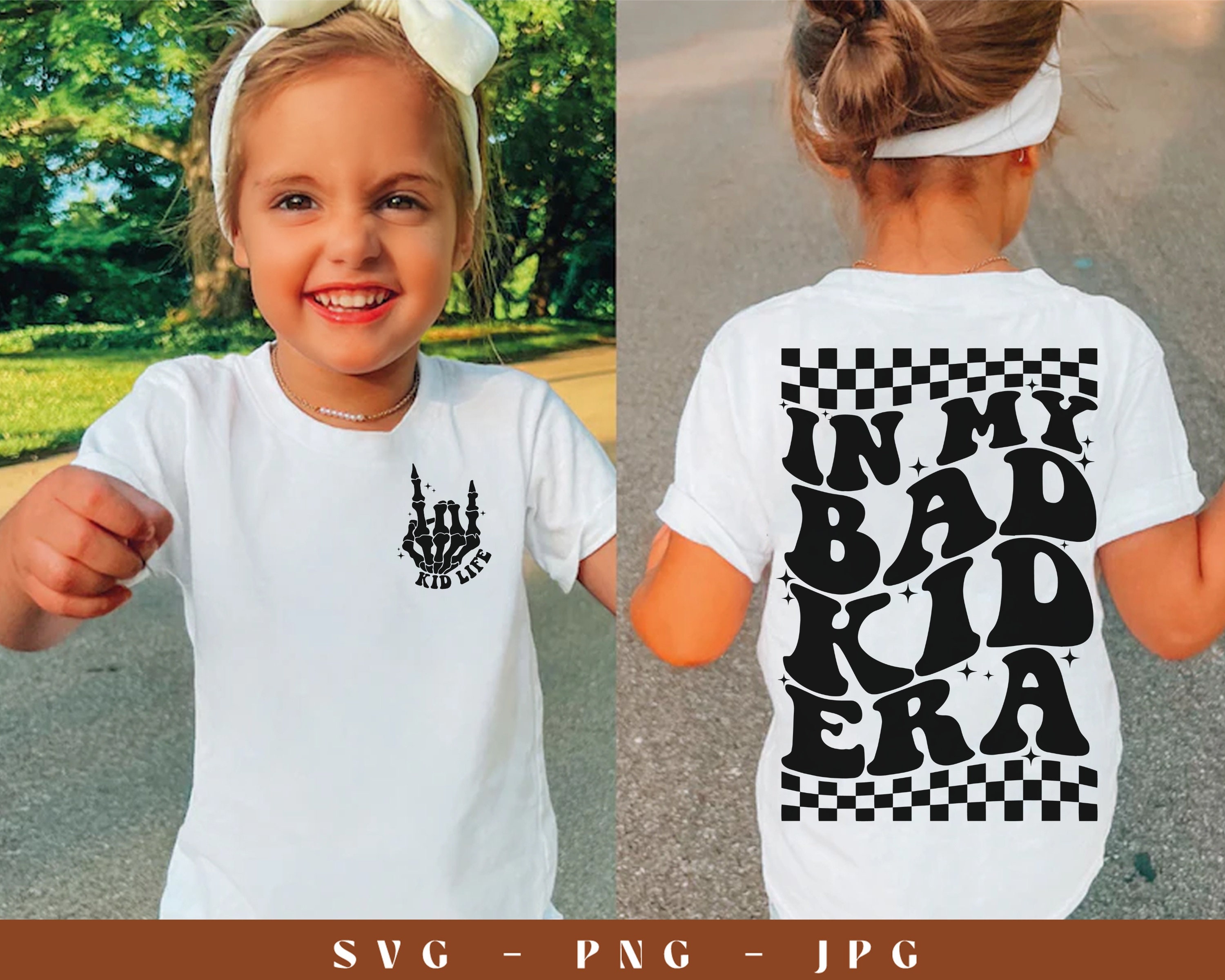 In My Bad Kid Era Svg Png Kid Life Svg Png Toddlerhood Svg - Etsy Australia