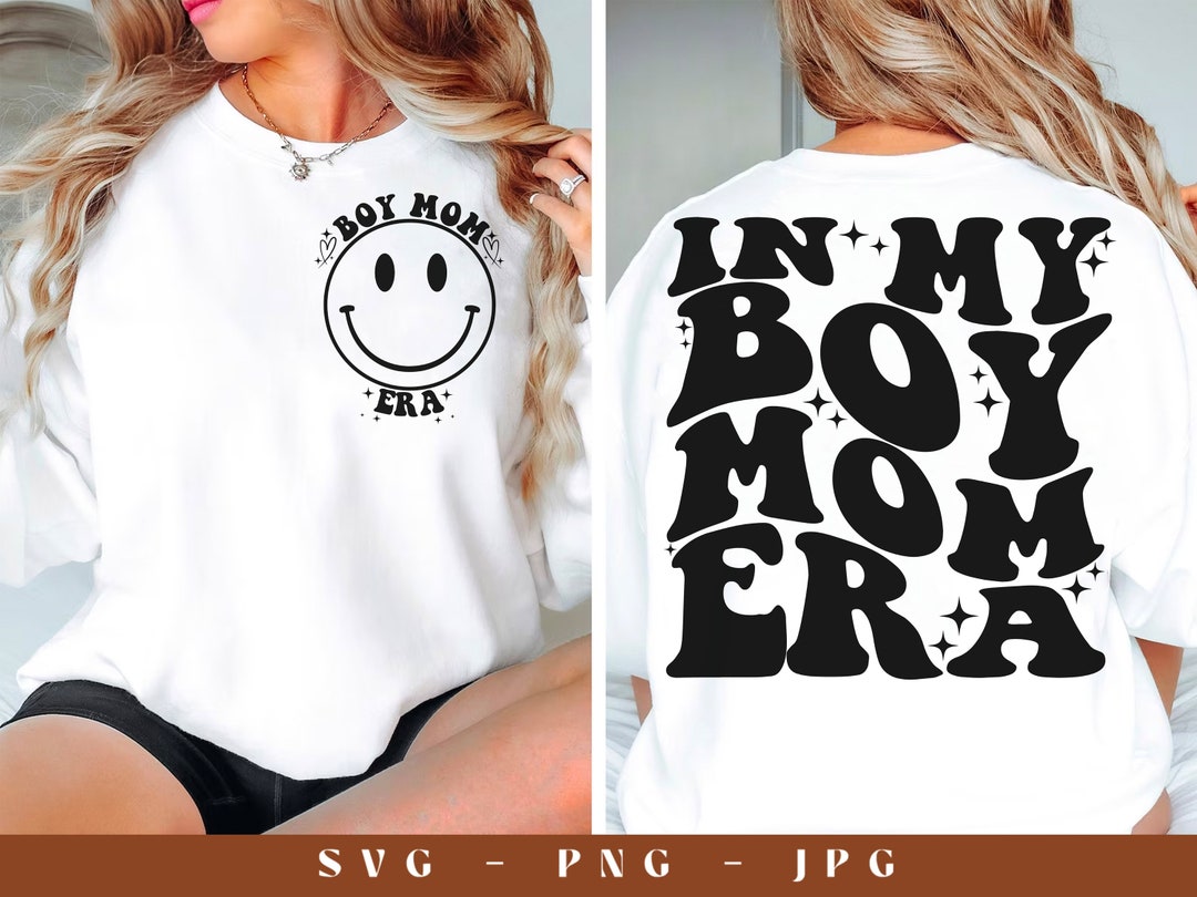 In My Boy Mom Era Boy Mom Era Svg Boy Mom Era Png Boy Mom - Etsy