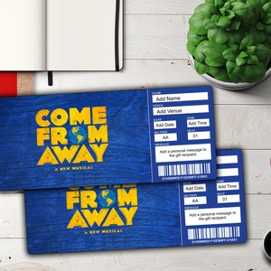 COME FROM AWAY Broadway Surprise Ticket. Editable Musical Theatre Faux ...