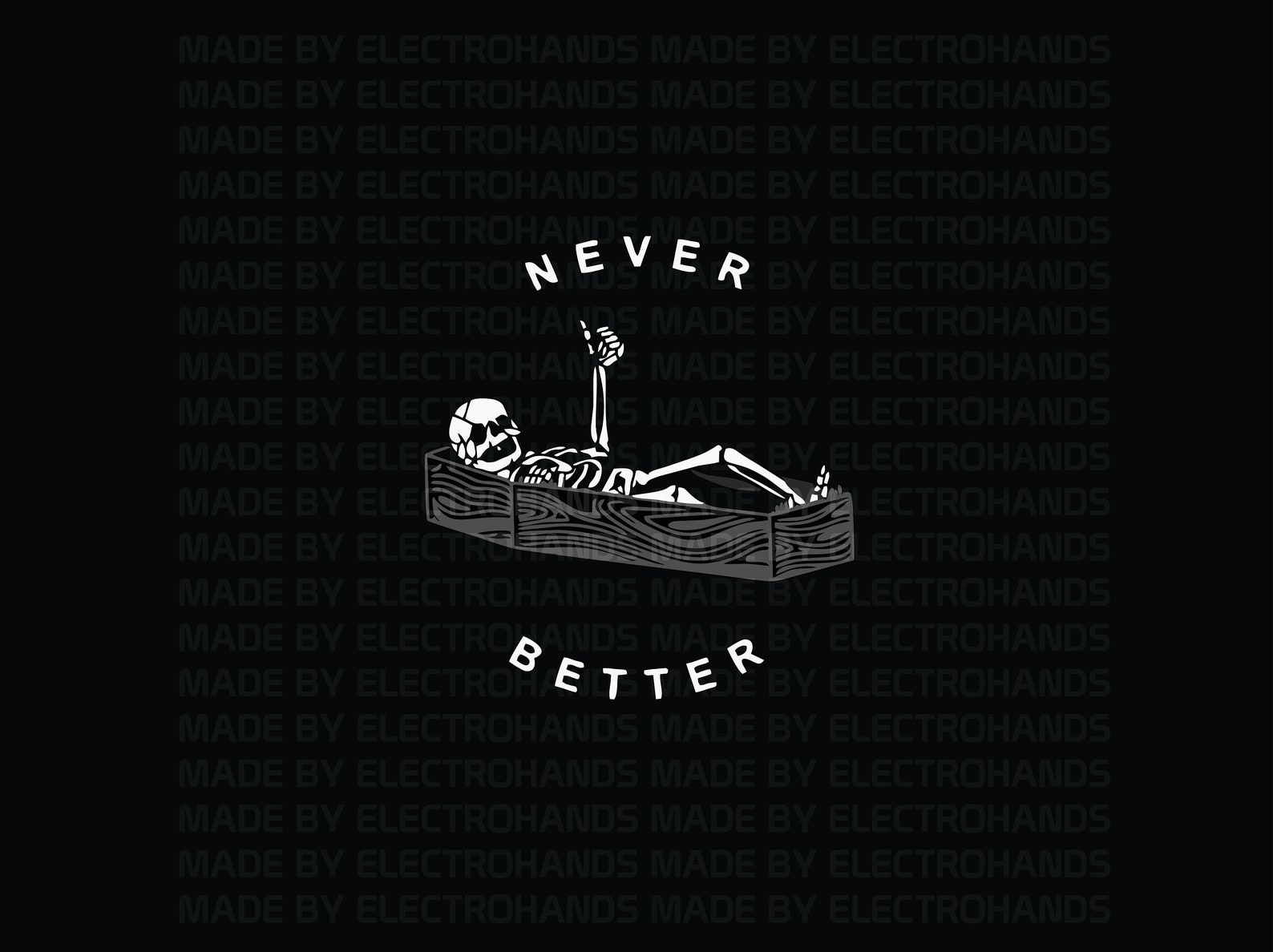 Never Better Skull Svg Skeleton Is In The Coffin Halloween Etsy