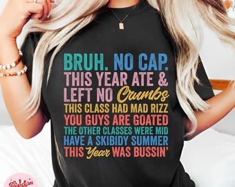 Gen A Slang Teachers Happy Last Day of School 2025 Funny Png, Bruh No ...