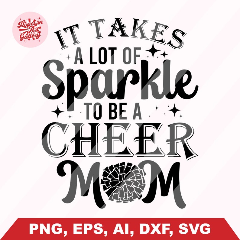 It Takes a Lot of Sparkle to Be a Cheer Mom Svg Cheer Mom - Etsy