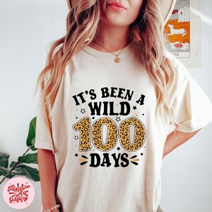 100 Days of School Svg, It’s Been a Wild 100 Days Png, Dxf, Teacher 100 ...