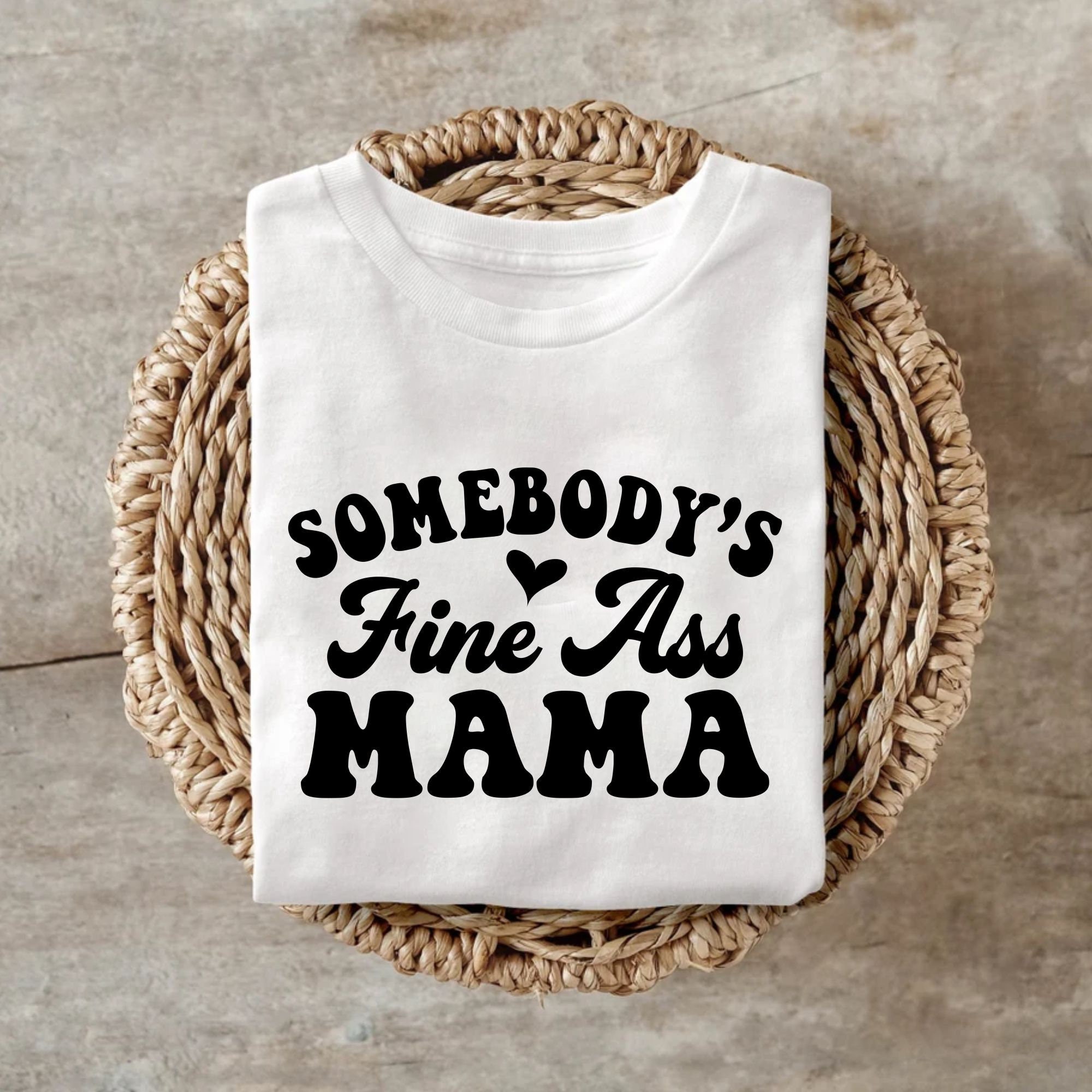 Somebodys Fine Ass Svg Somebodys Svg Fine Ass Mama Svg Fine Etsy Canada