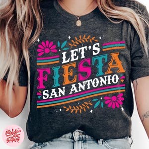 Let's Fiesta Svg, San Antonio Svg, Cinco De Mayo SVG Png, Fiesta Sucia ...