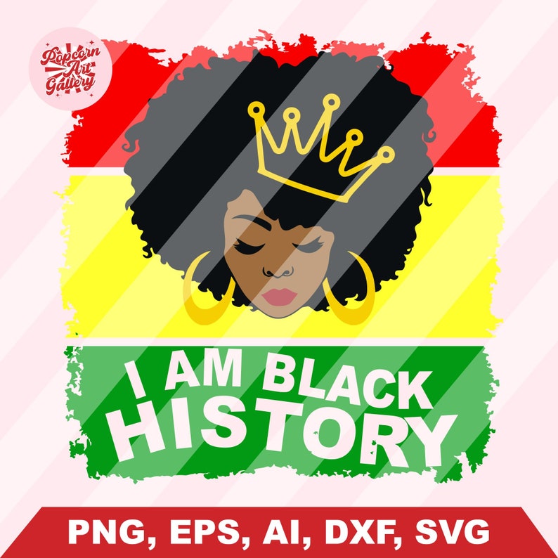 I Am Black History Svg Black History Svg African American Etsy