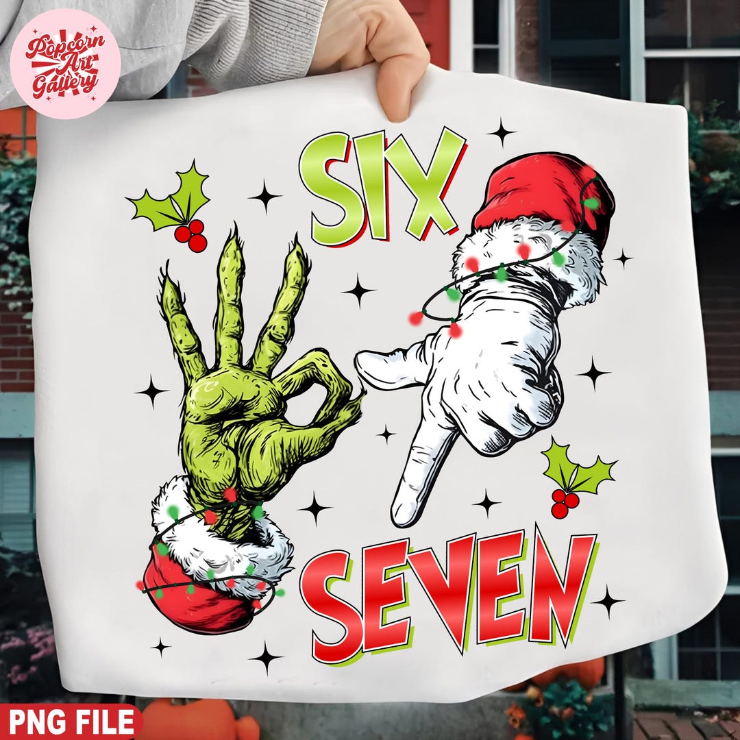 Trending Six Seven Meme PNG, Funny Mean Guy Christmas PNG, Viral 6 7 ...