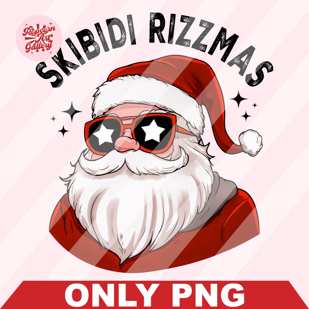 Skibidi Rizzmas Christmas Png, Funny Santa Christmas Design, Santa Bruh ...