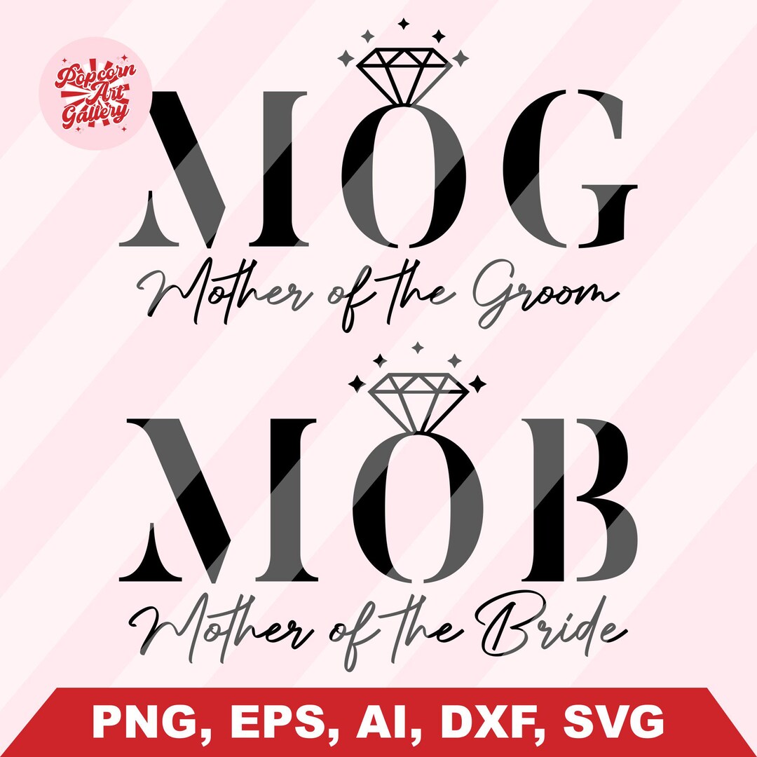 Mother of Bride & Mother of Groom SVG AND PNG Files L Mom Wedding Gifts ...