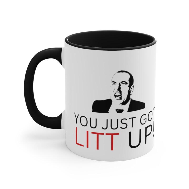 Louis Litt Mug You Just Got Litt up Suits Tv Show Merchandise Harvey Specter - Etsy
