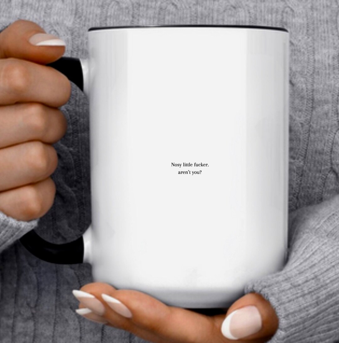 Snarky Mug Sarcastic Mug Cuss Word Mug Funny Coffee Cup - Etsy