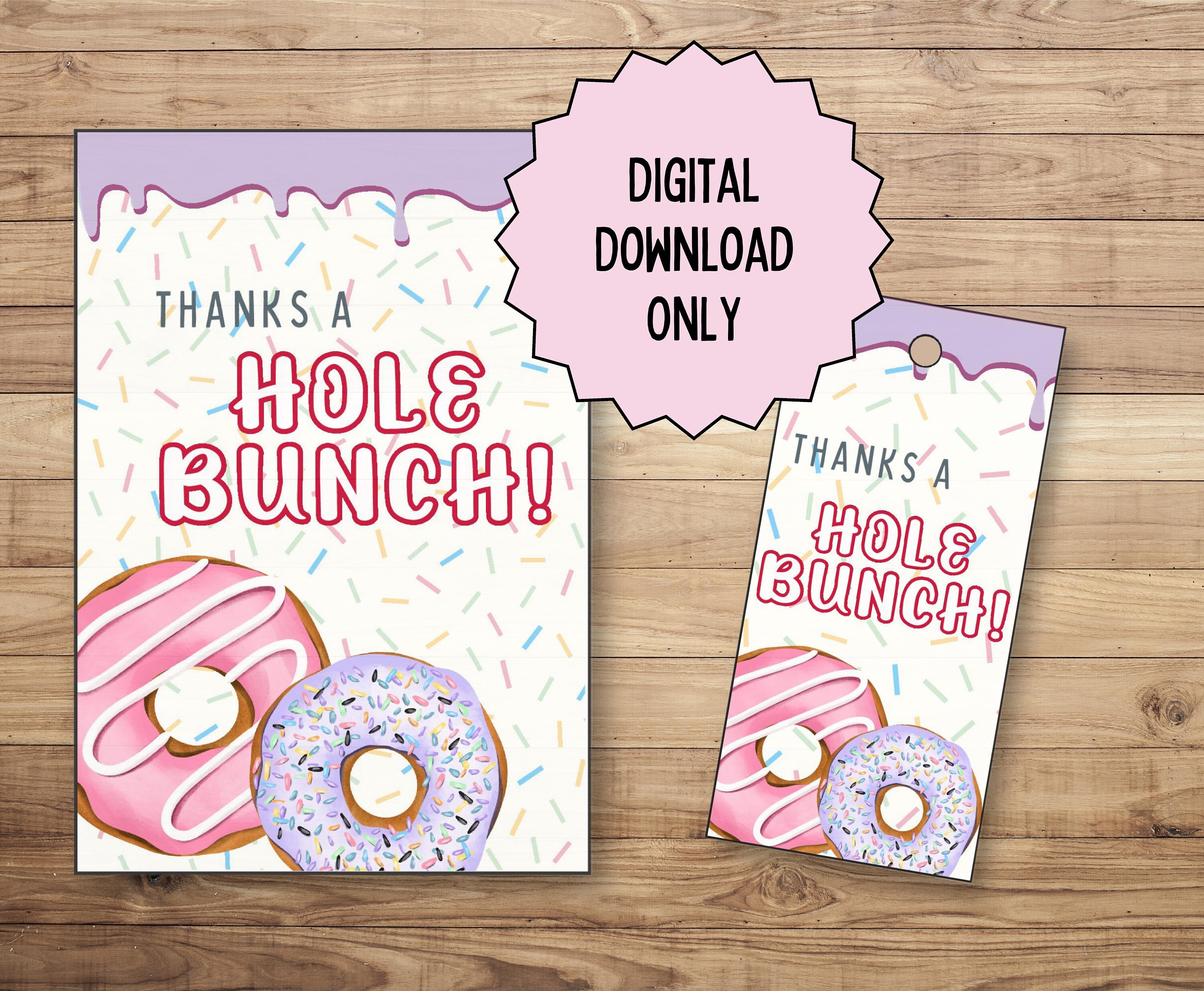 Thanks a Hole Bunch, Printable Thank You Card & Tag, Donut Hole Tag ...