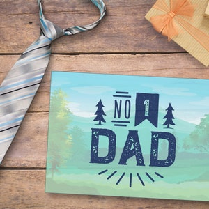 Printable Fathers Day Card, Number One Dad, Foldable Card, Nature Theme ...