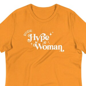 Official Hype Woman, Female Empowerment, Fangirl Shirt, Women's Relaxed ...
