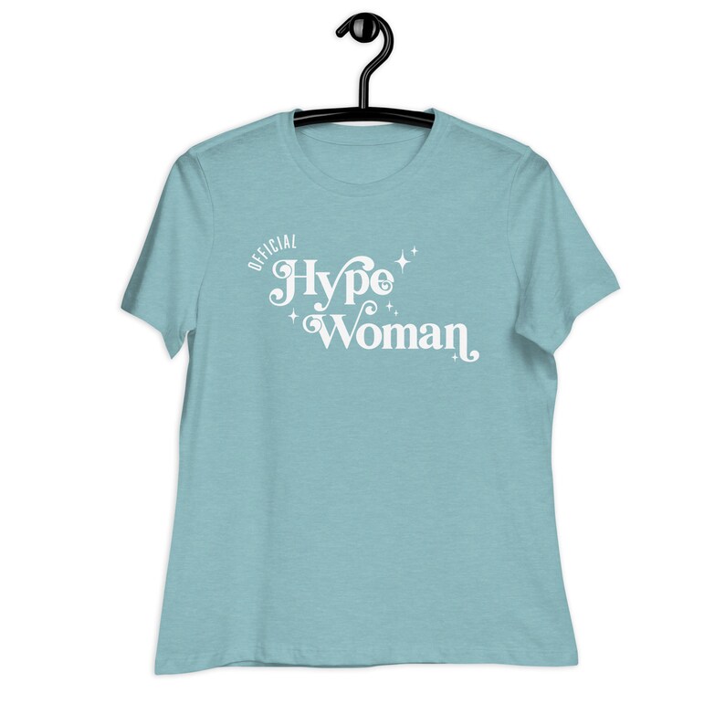 Official Hype Woman, Female Empowerment, Fangirl Shirt, Women's Relaxed ...