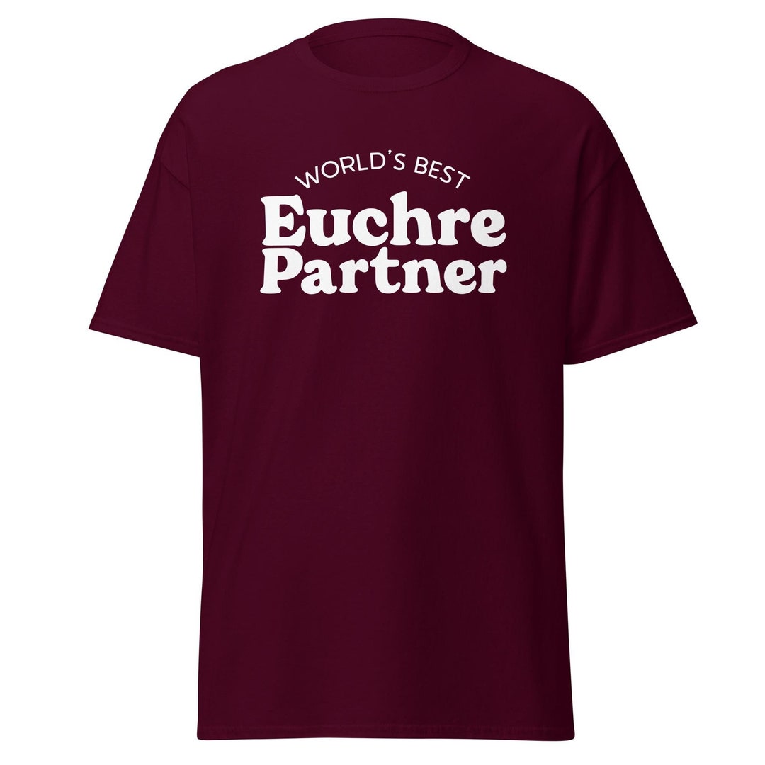 World's Best Euchre Partner Shirt, Funny Euchre Shirt, Card Player ...